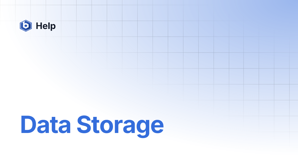 Data Storage | Help