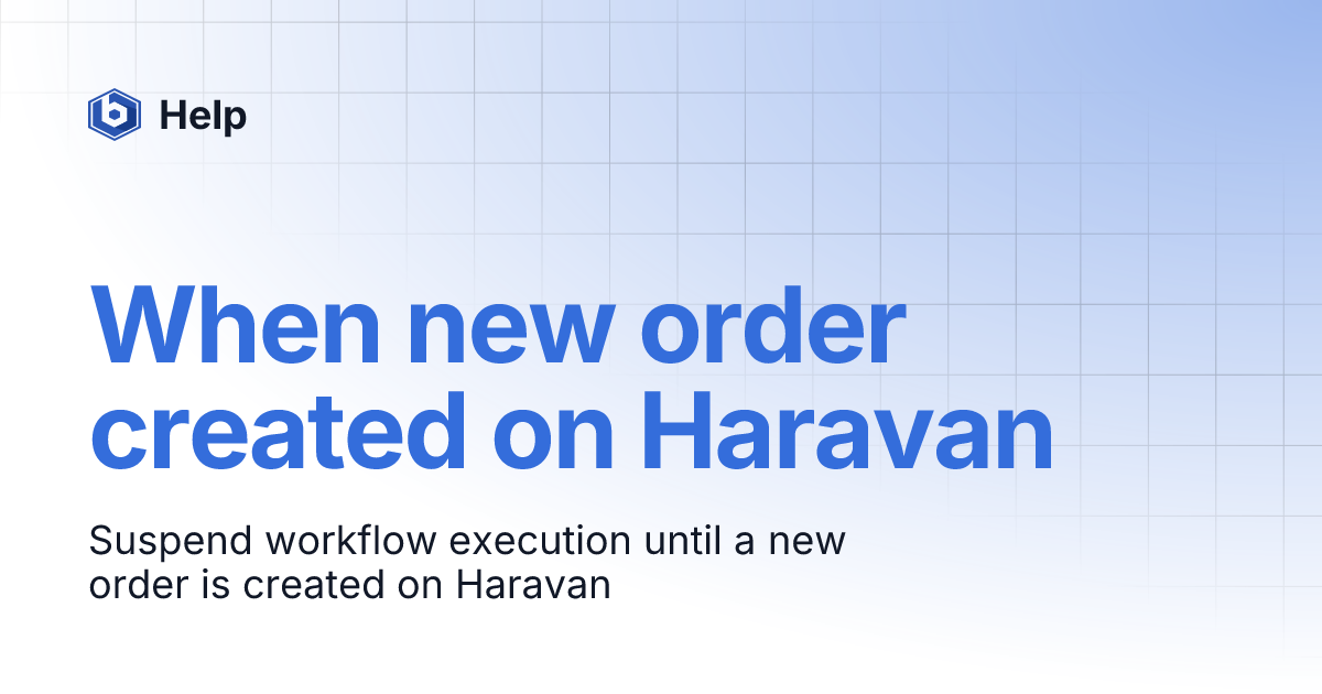 When new order created on Haravan | EN | Help