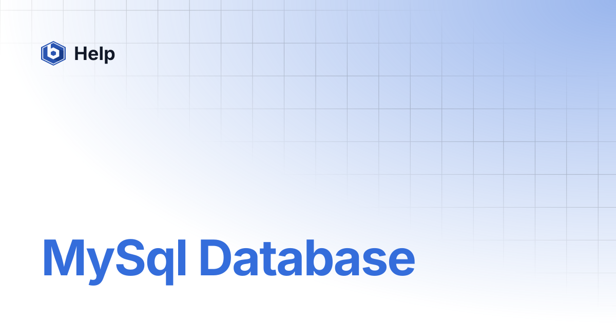 MySql Database | Help