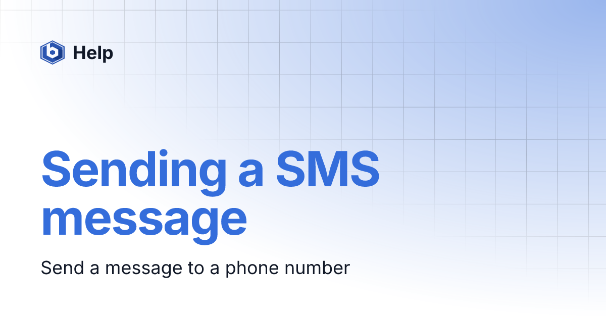 Sending a SMS message | Help